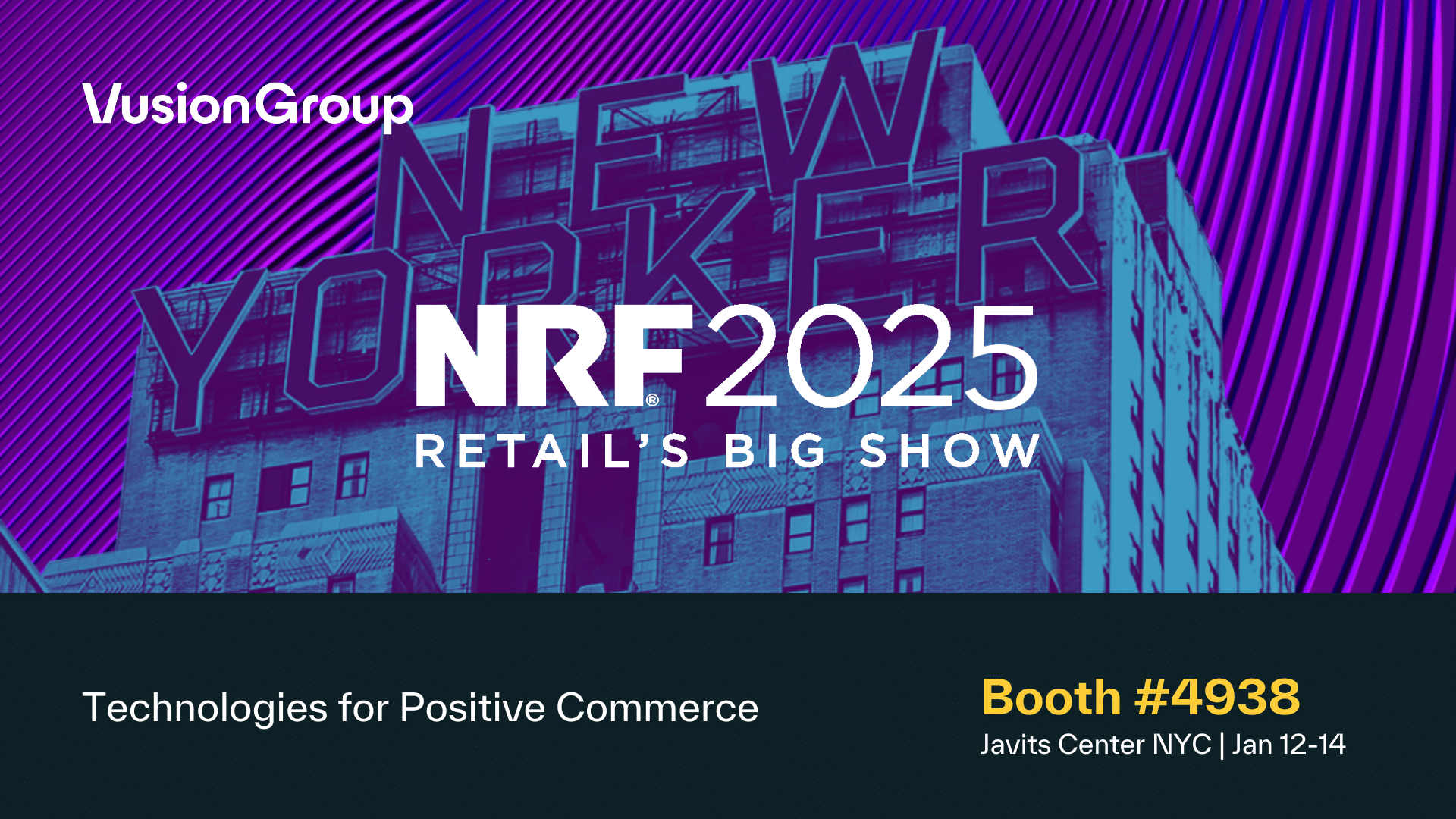 NRF 2025 Post-Show | VusionGroup